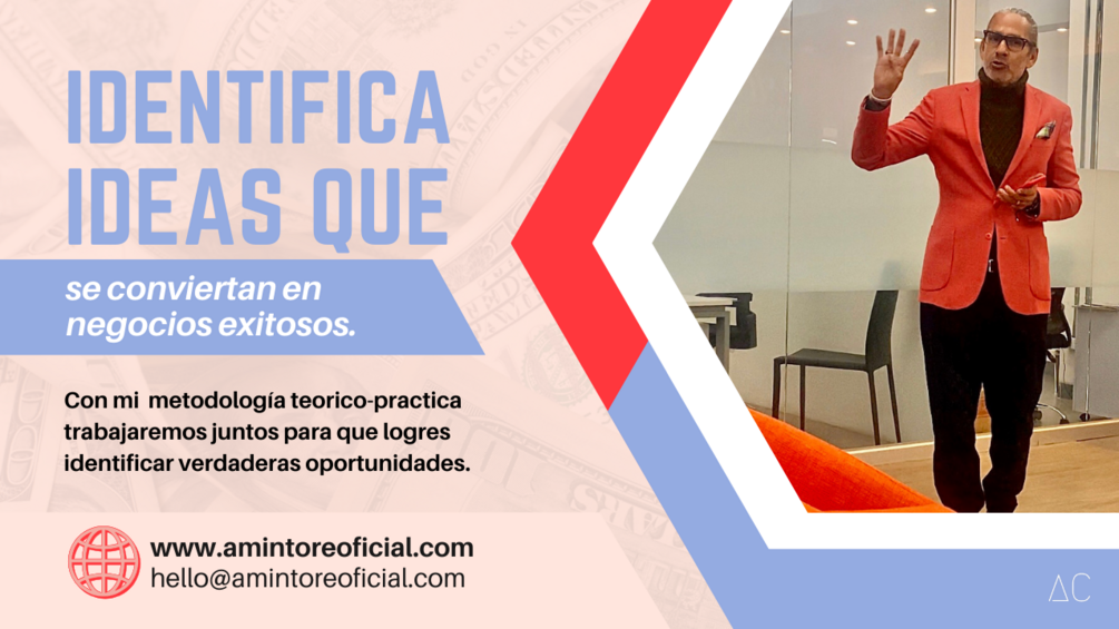 S1 Mentoría 1:1 | Identifica ideas que se conviertan en negocios exitosos