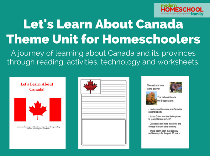 Let's Learn About Canada Theme Unit for Homeschoolers