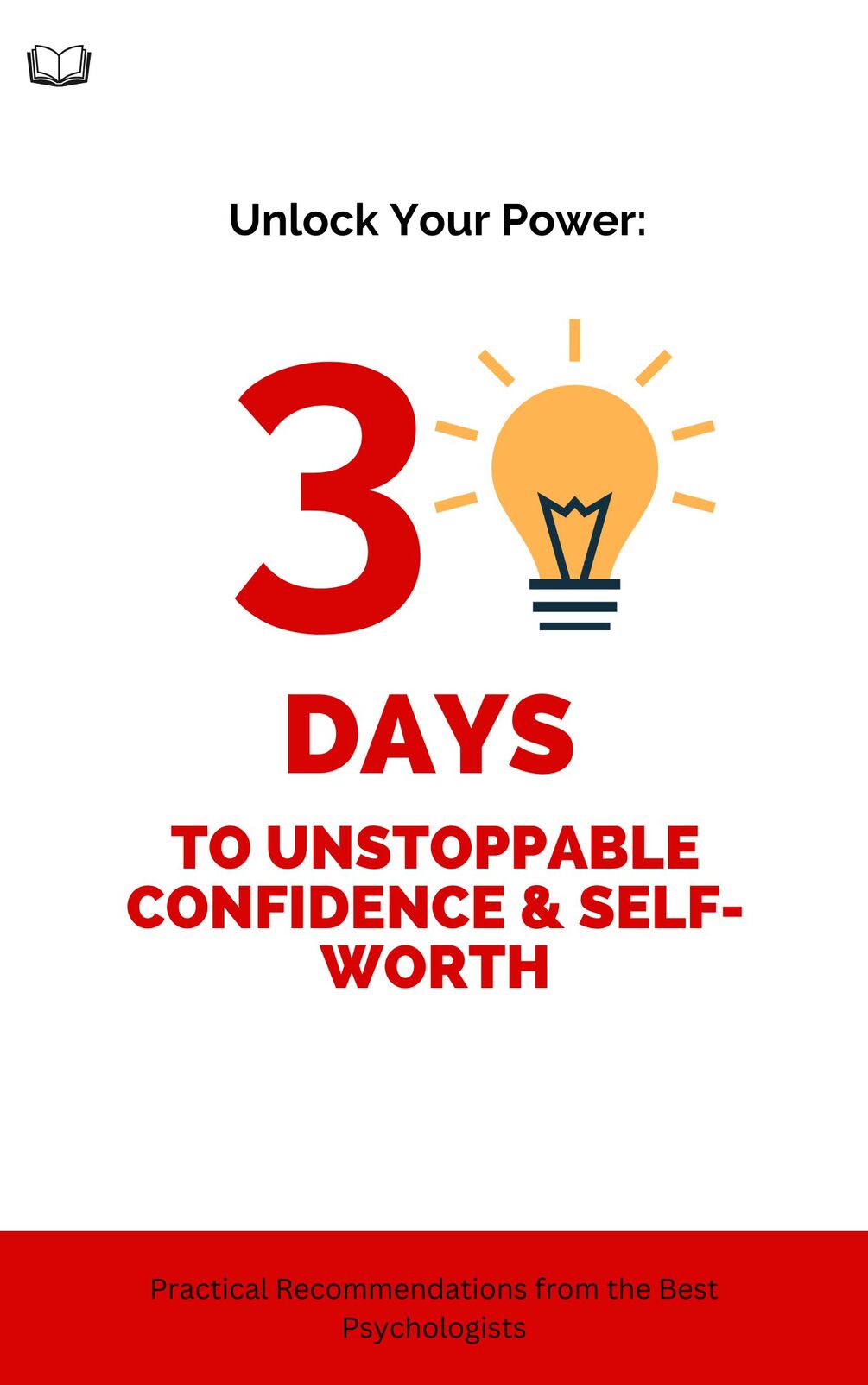 Unlock Your Power 30 Days To Unstoppable Confidence Self Worth