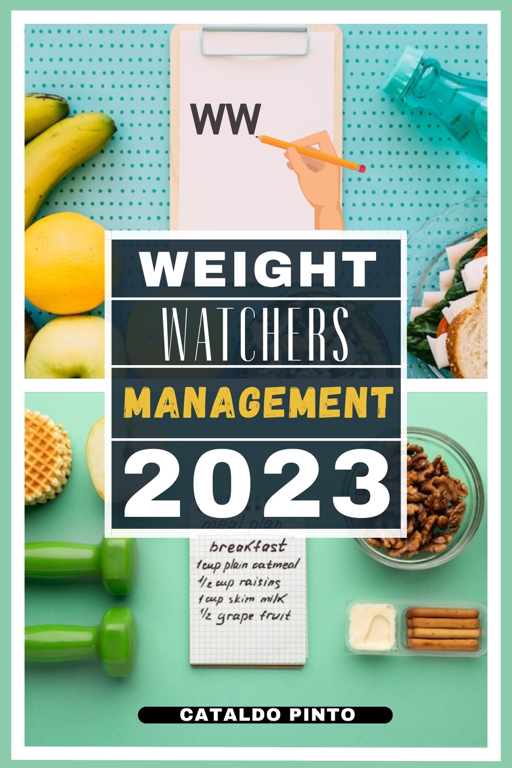 WEIGHT WATCHERS MANAGEMENT: The Perfect Guide For Your Fat-reducing ...
