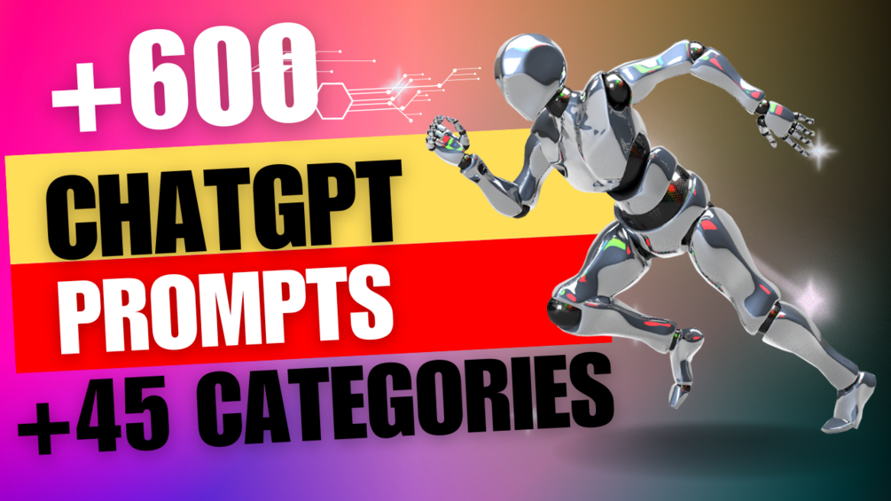 +600 chatGPT Prompts