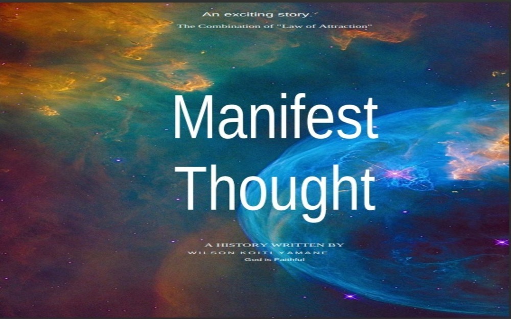 Manifest thought