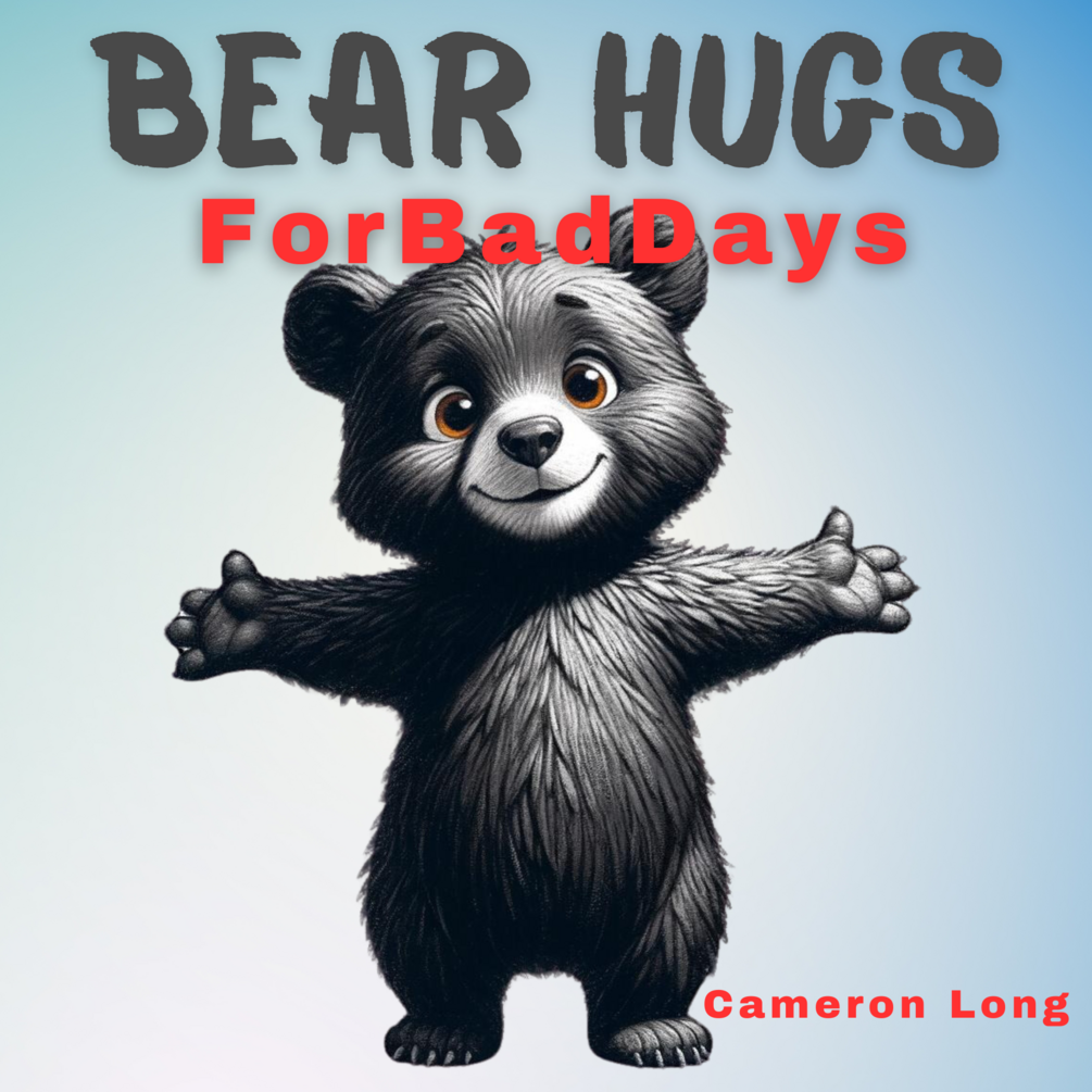 Bear Hugs For Bad Days