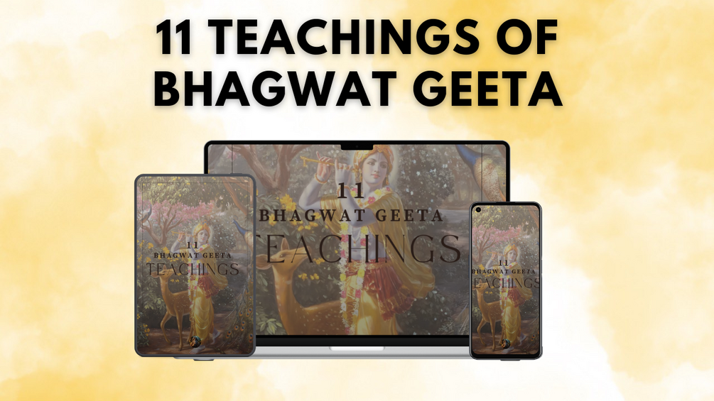 11 Teachings of Bhagwat Geeta