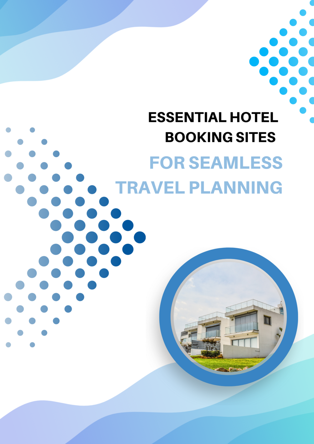 Essential Hotel Booking Sites for Seamless Travel Planning