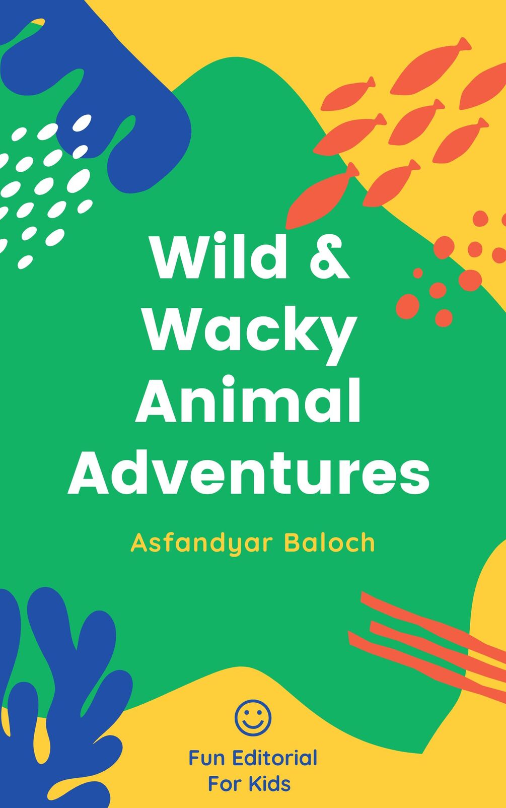 Wild & Wacky Animal Adventures: Jokes, Stories & Fun!