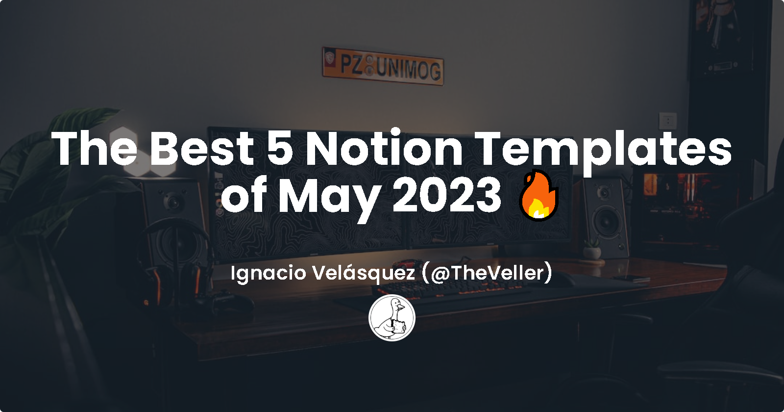 The Best 5 Notion Templates of May 2023 🔥 - TheVeller