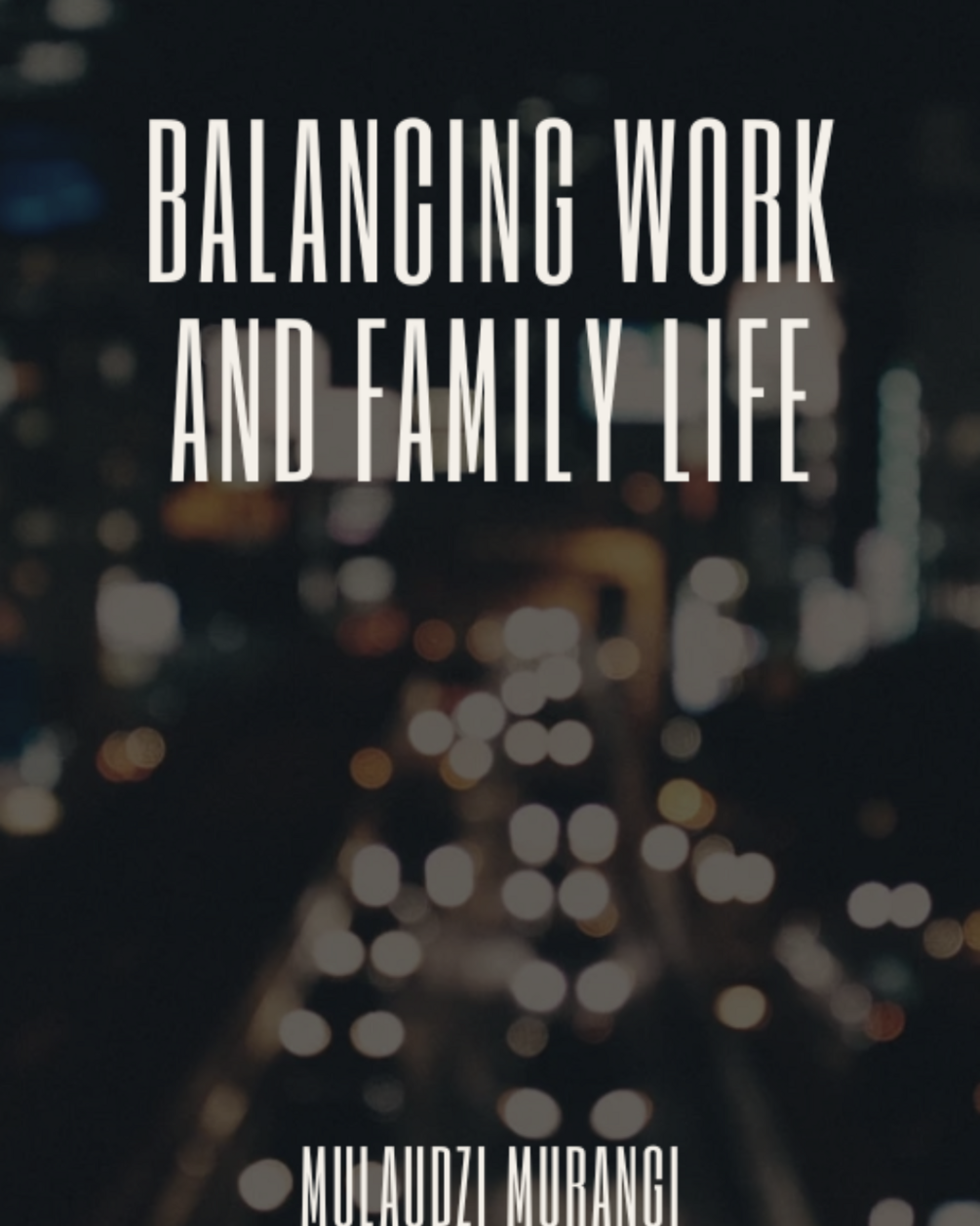 Balancing work and family life