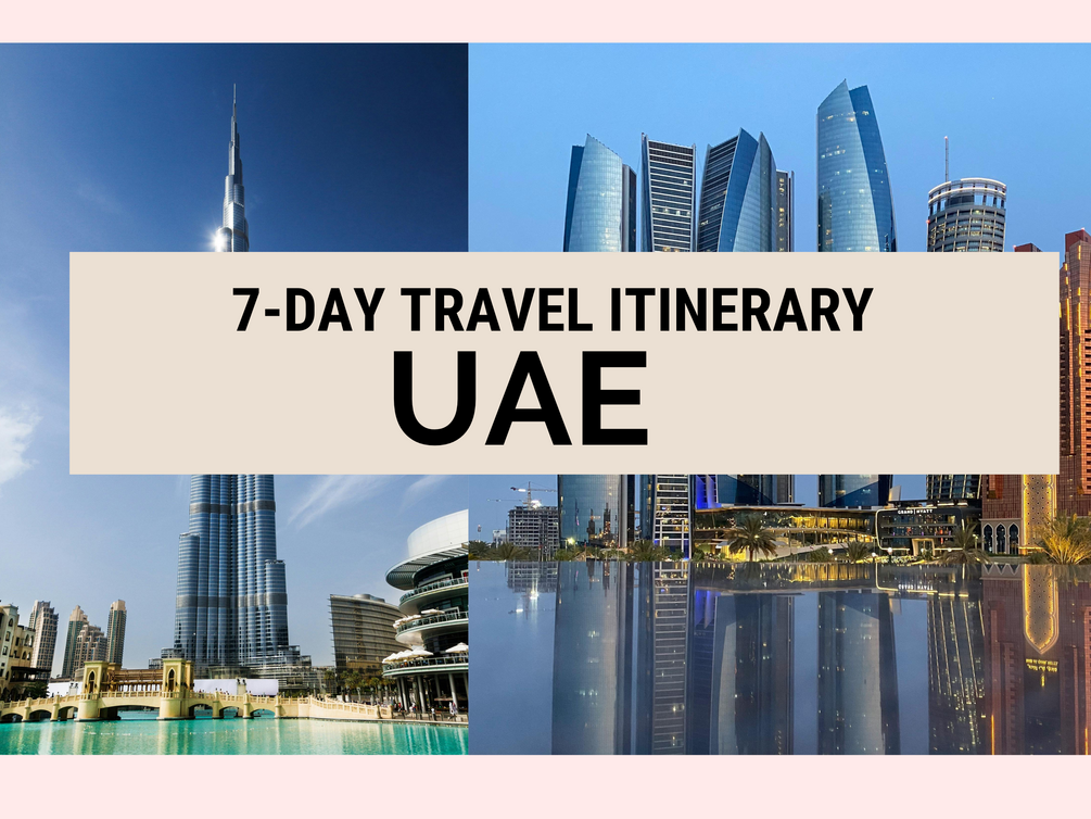 7-Day UAE Itinerary, UAE travel guide PDF, vacation planner, Dubai, Abu ...