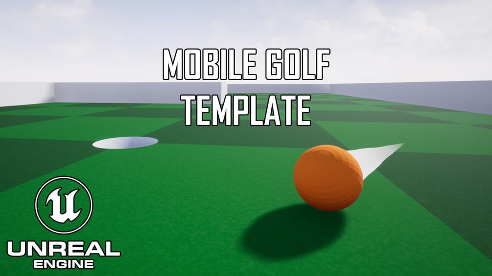 UE4/5 Simple Mobile Golf Template