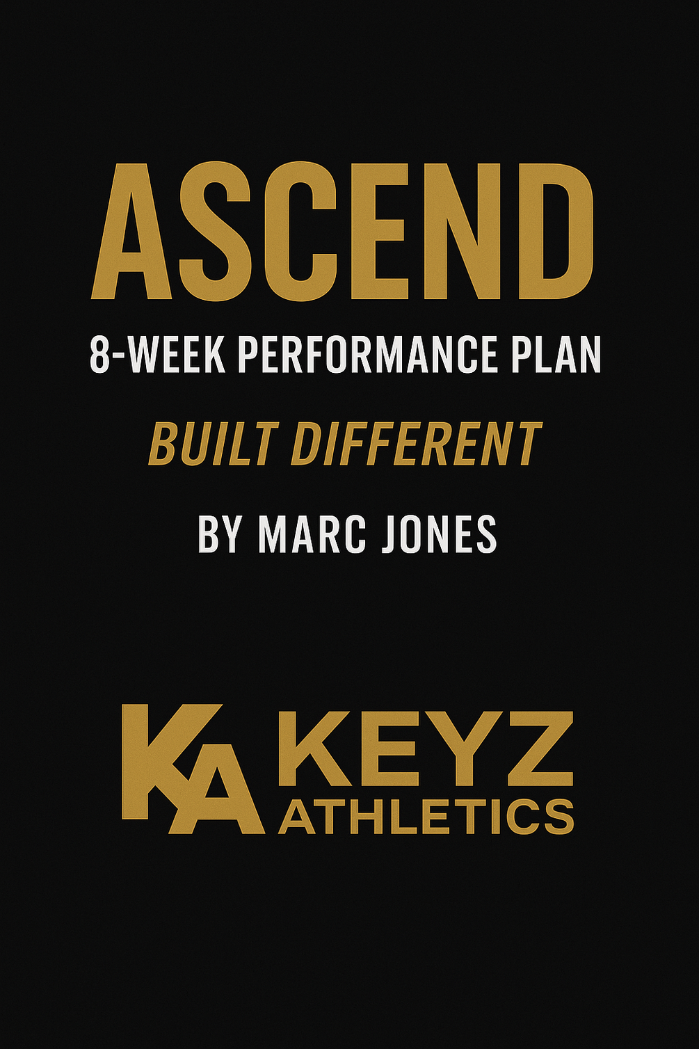 Ascend! 8 Week Elite Athletic Training Program