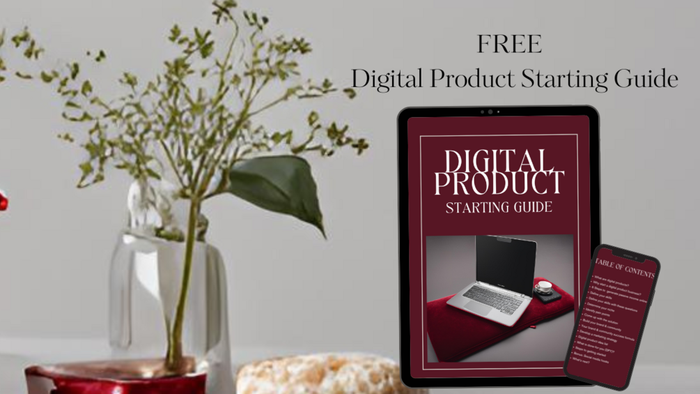 FREE Digital Product Starting Guide