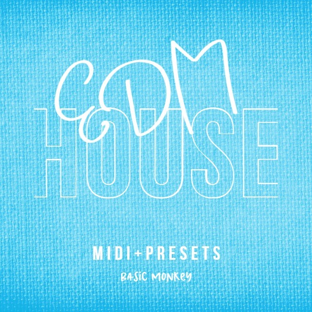 EDM & HOUSE Melodics