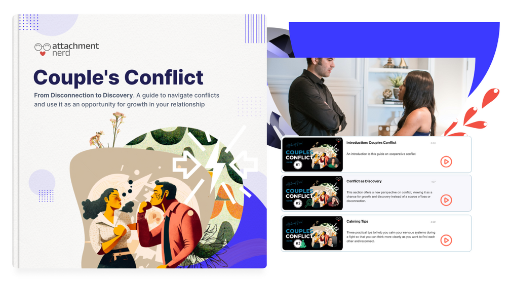 Attachment Nerd Guide: Couple's Conflict -- From Disconnection to Discovery