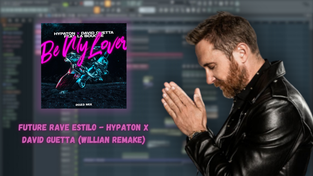 Hypaton x David Guetta - Be My Lover (FLP + Samples)
