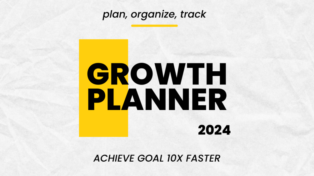 Growth Planner (Achieve Goals 10x Faster)