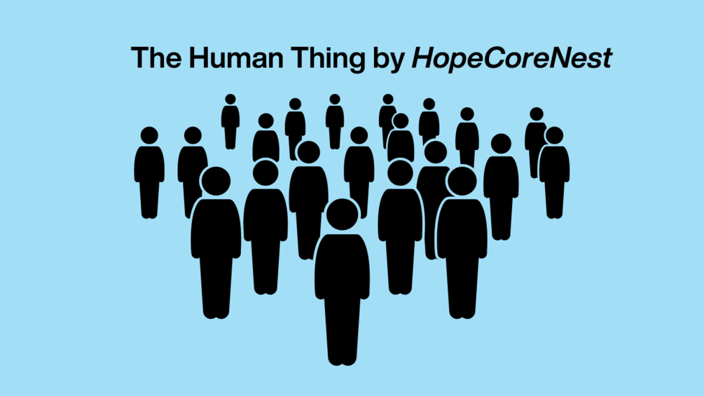 The Human Thing: A Transformational Guide to Hope and Change