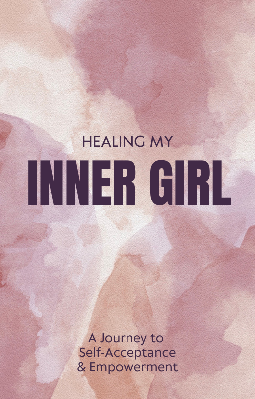 Healing My Inner Girl