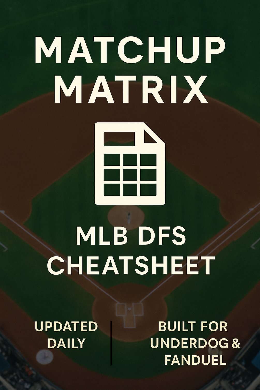 MatchUp Matrix – MLB DFS Sheet – May 14