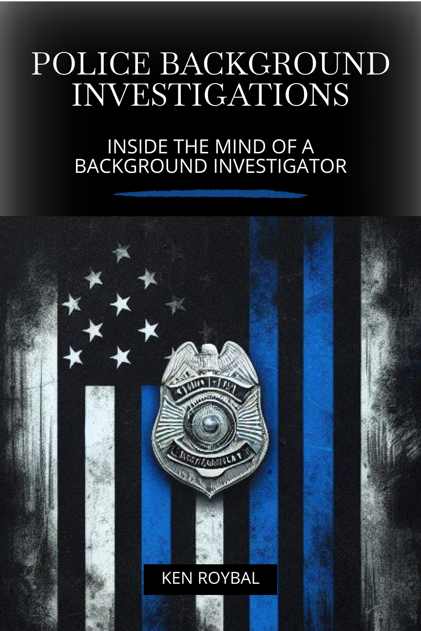 Police Background Investigations: Inside the Mind of a Background ...