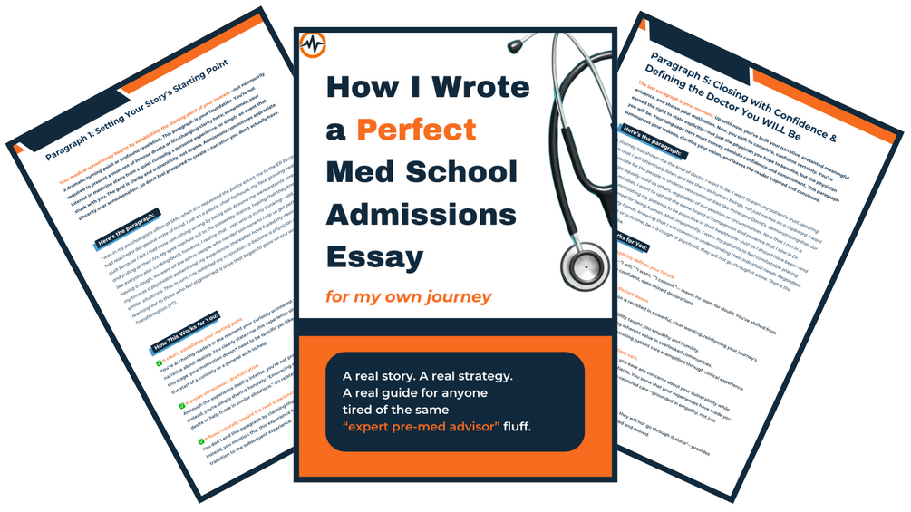 How I Wrote a Perfect Med School Admissions Essay