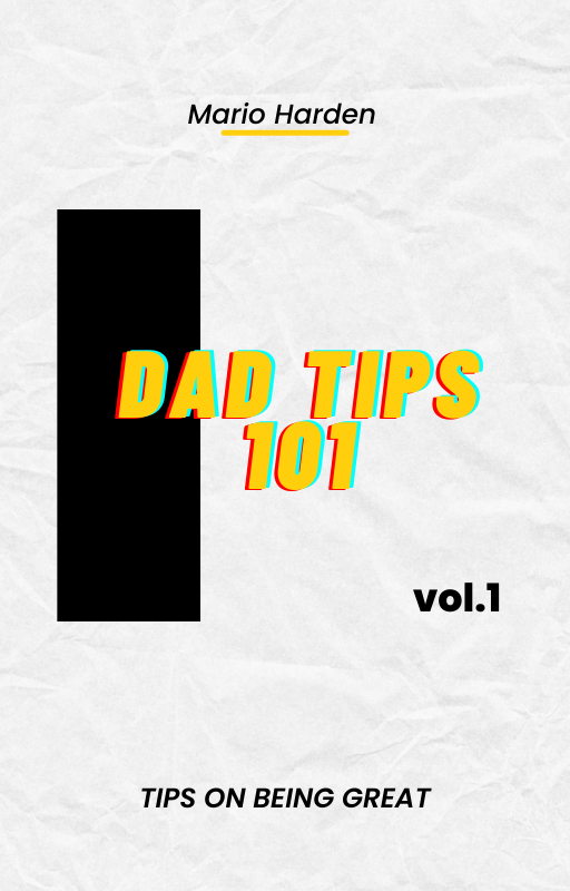 Dad tips 101