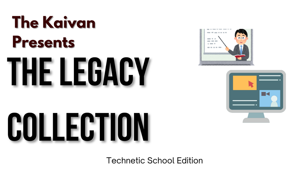 The Kaivan Legacy Collection: Technetic School Edition