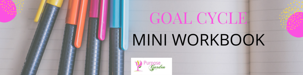 Goal Cycle Mini Workbook