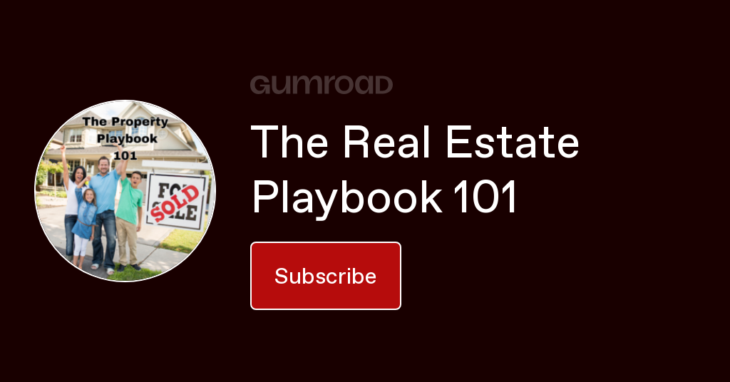 The Real Estate Playbook 101