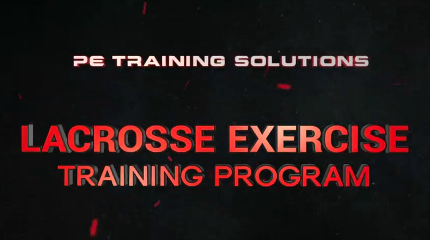 Lacrosse Exercise Training Program