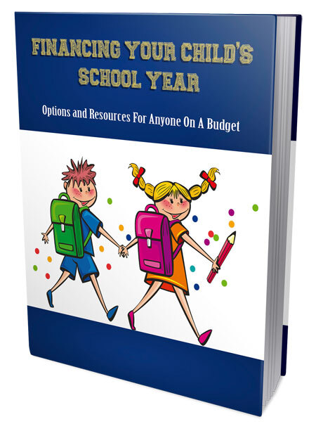 Financing Your Child's School Year Financing Your Child's School Year