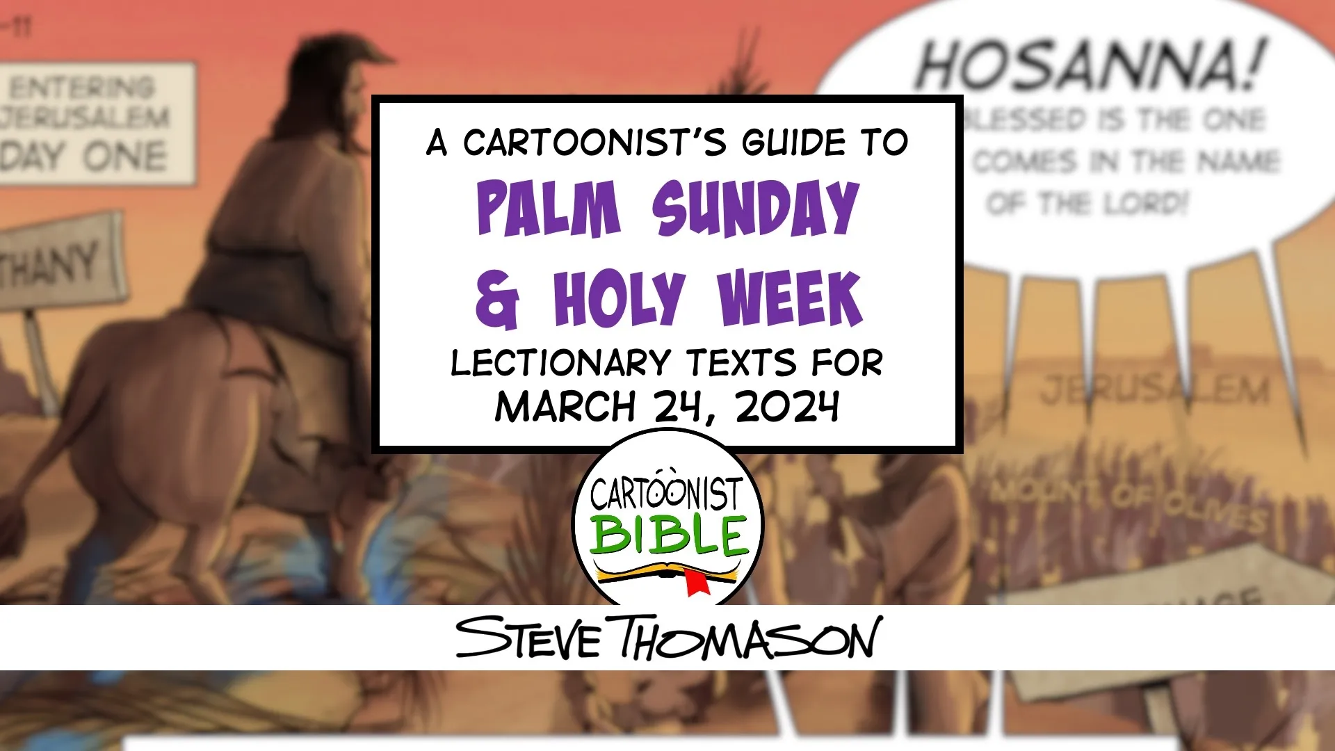 Palms and Passion | Visual Resources for Palm Sunday and Holy Week 2024 - A Cartoonist's Guide ...