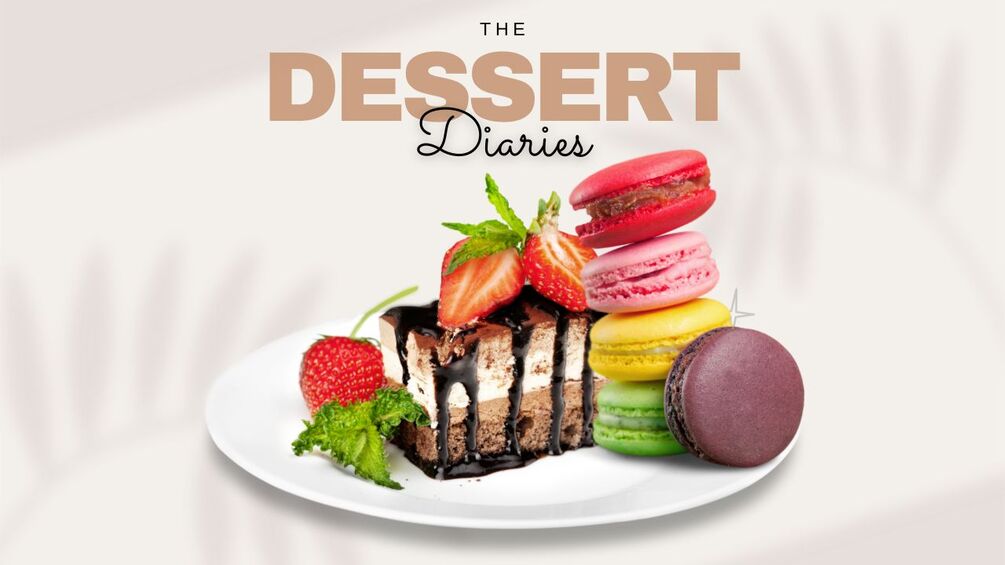 The Dessert Diaries
