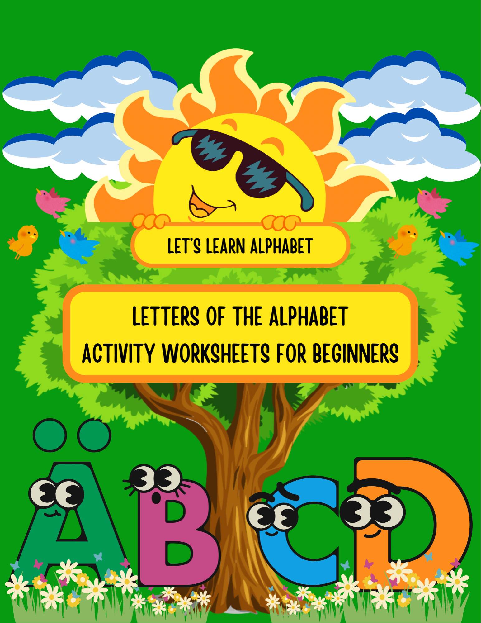 LET'S LEARN ALPHABET - LETTERS OF THE ALPHABET ACTIVITY WORKSHEETS FOR ...