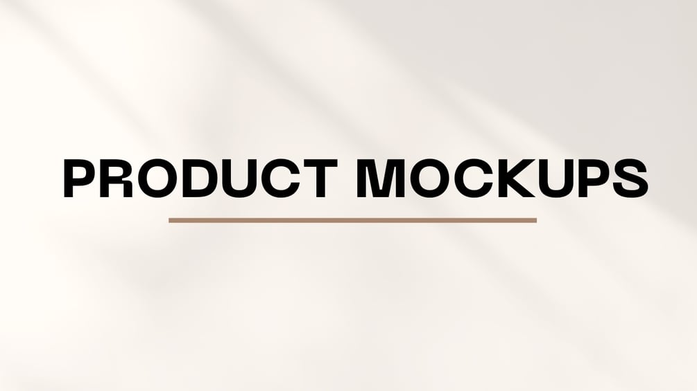 Product Mockups