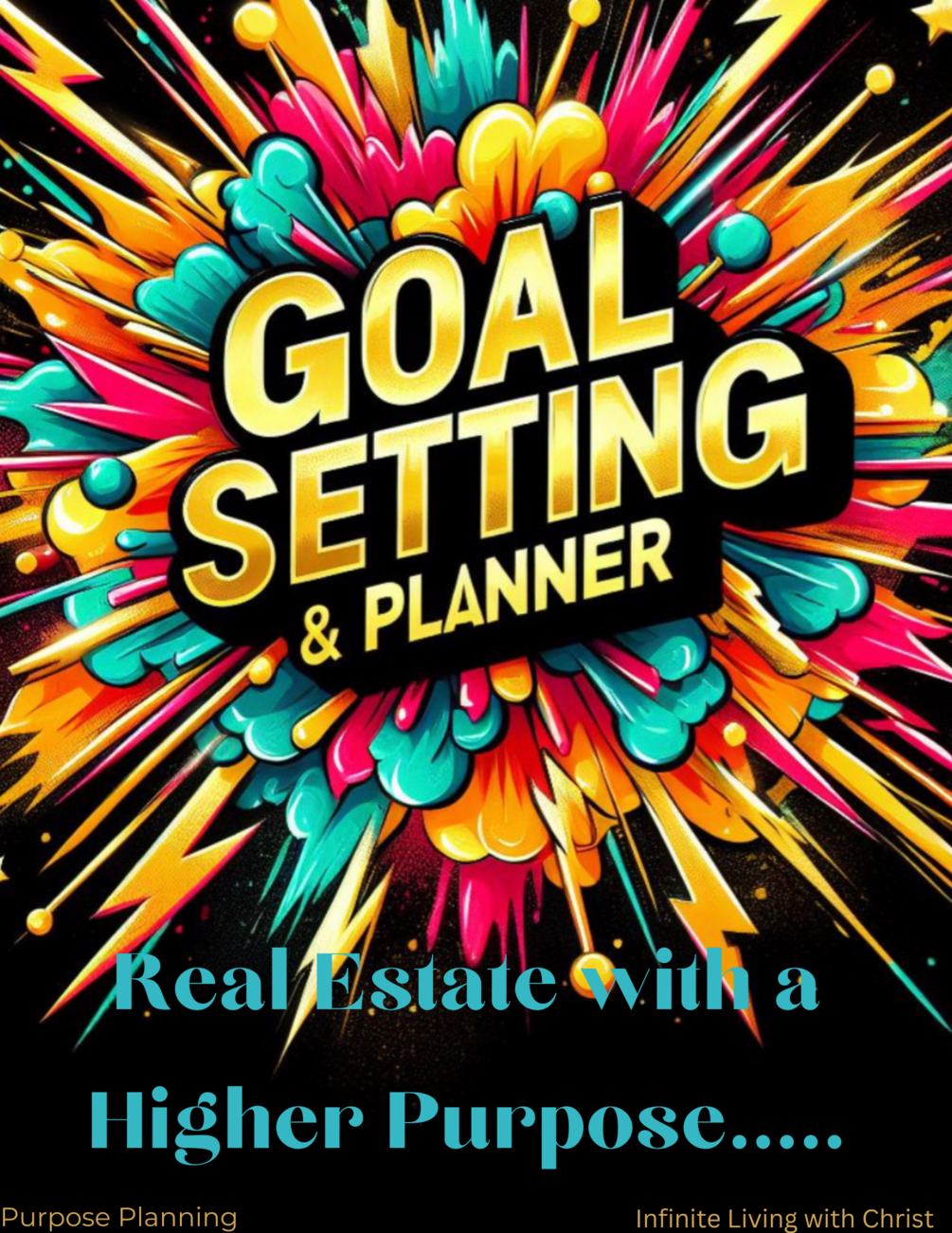 Goal Setting & Purpose Planner