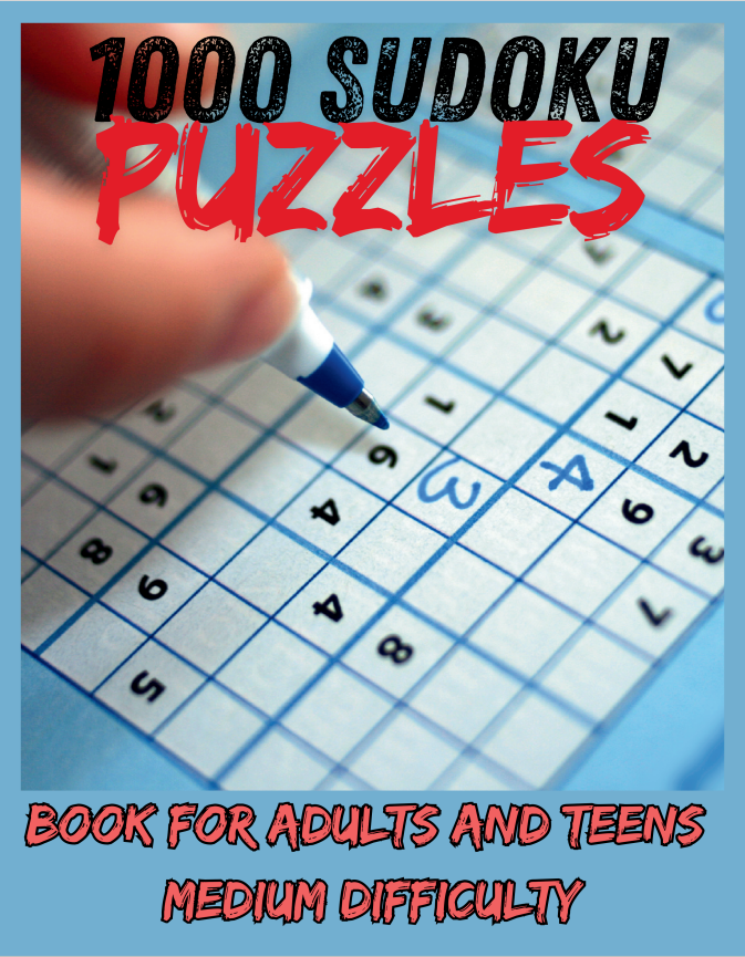 1000 Medium Difficulty Sudoku Puzzles for Adults and Teens: Daily Brain ...