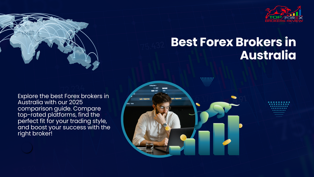 Forex Brokers Comparison in Australia: A Comprehensive Guide 2025