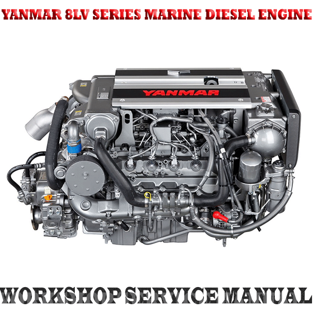 YANMAR 8LV SERIES MARINE DIESEL ENGINE REPAIR SERVICE MANUAL (INSTANT ...