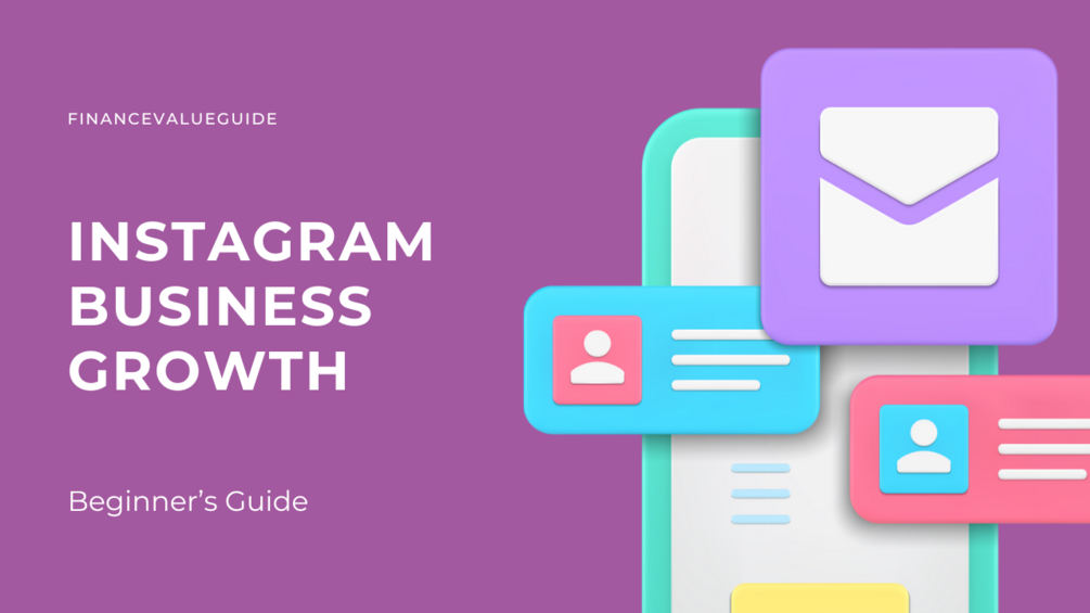 The Best Instagram Business Growth Guide