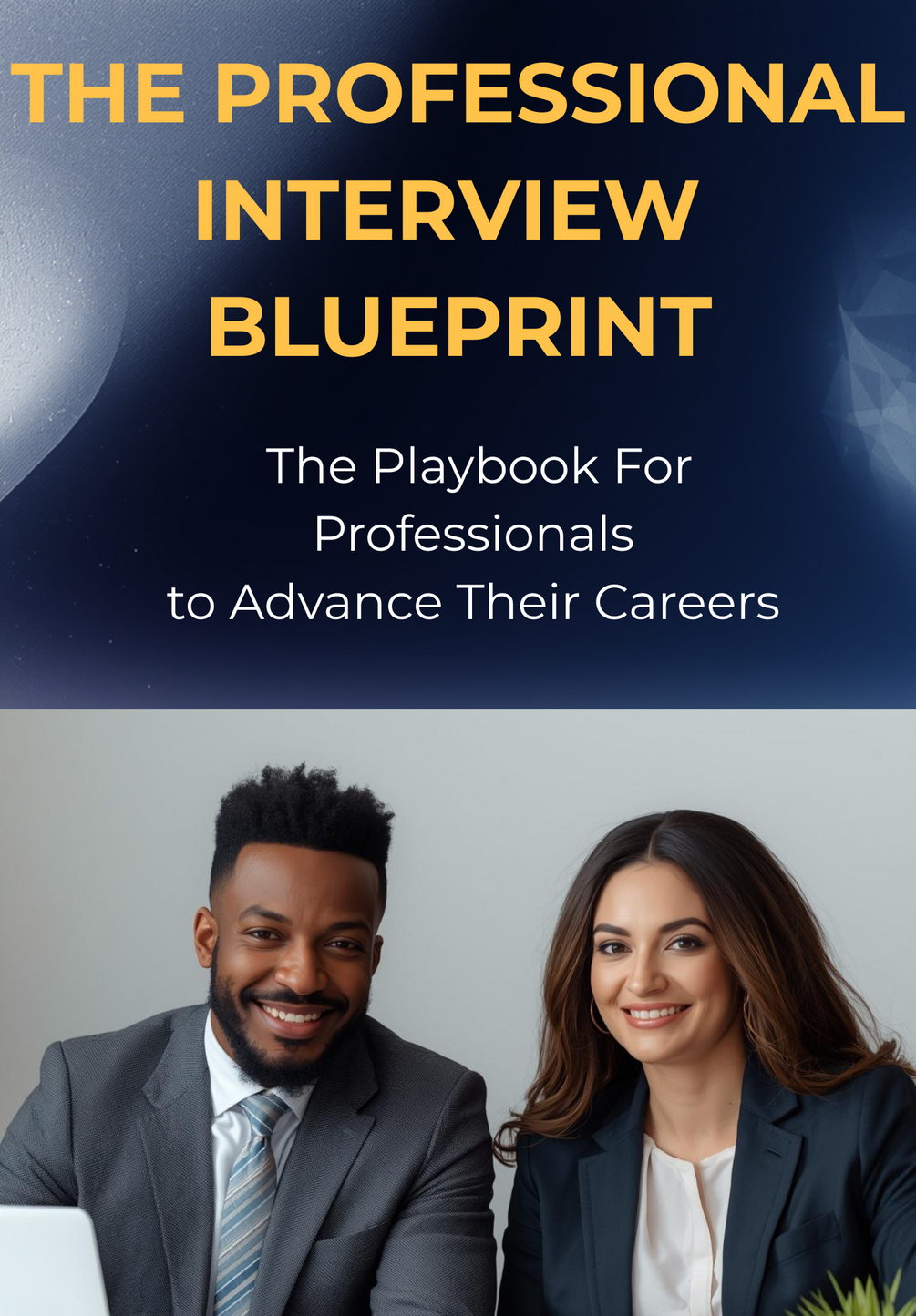 The Professional Interview Blueprint