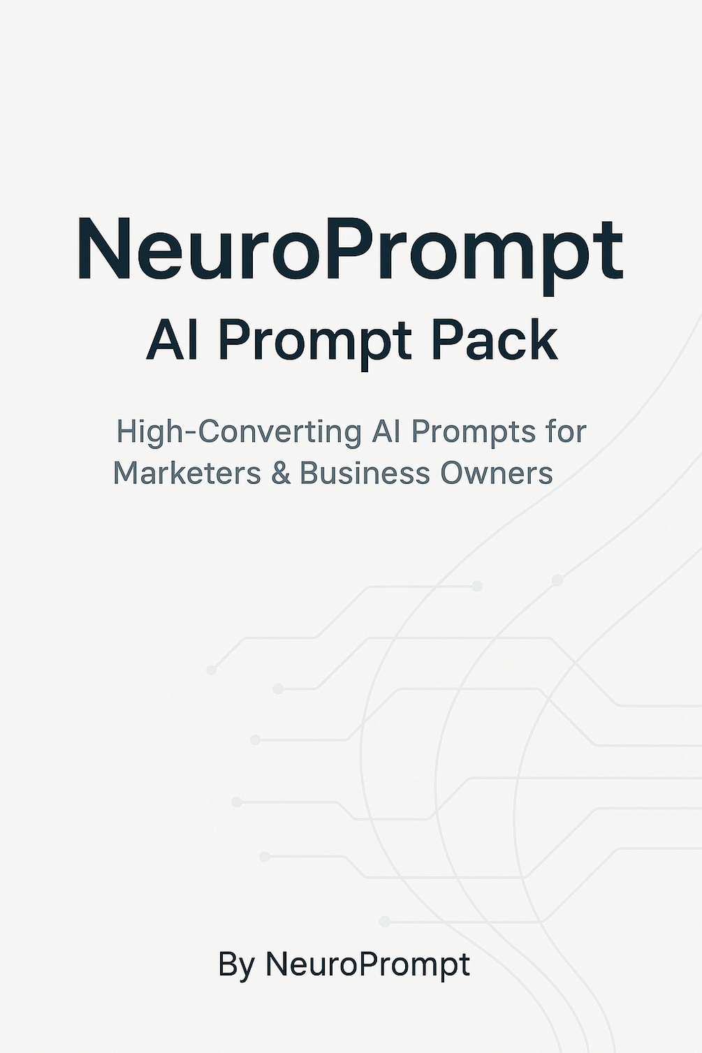 NeuroPrompt AI Prompt Pack – The Ultimate AI Toolkit for Marketers ...