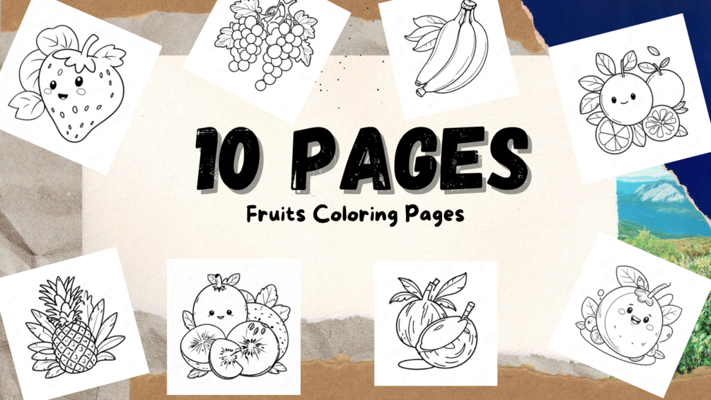10 Pages I Fruits Coloring Pages
