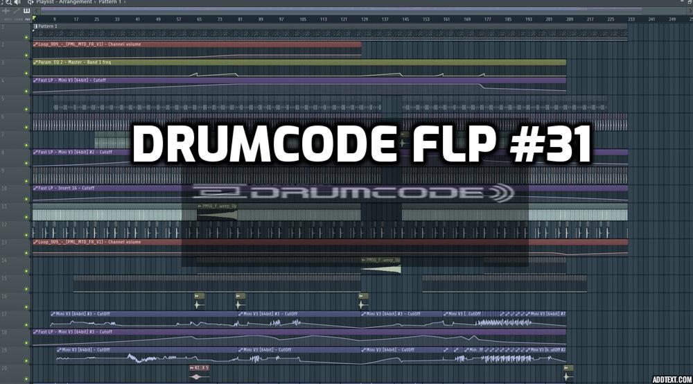 [DRUMCODE][TECHNO] FLSTUDIO(FULL FLP #31)