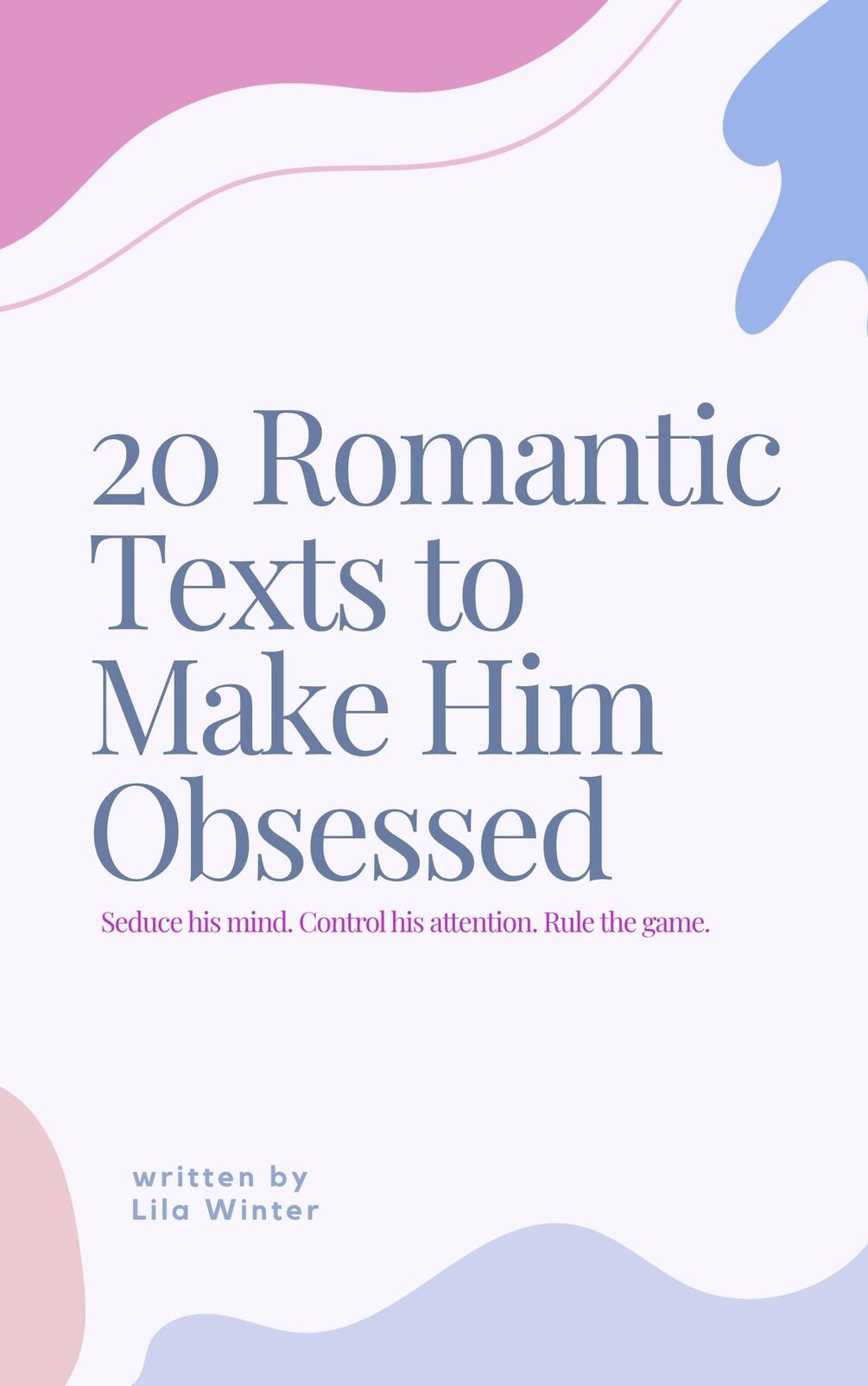 20 Romantic Texts to Make Him Obsessed