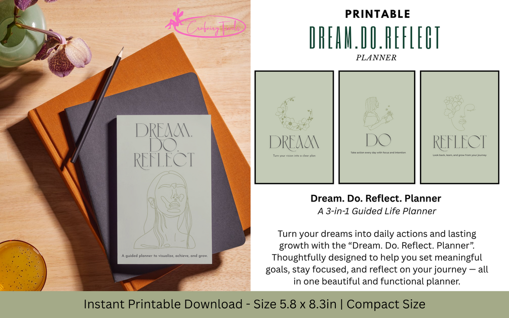 Dream. Do. Reflect. Planner – A 3-in-1 Guided Life Planner