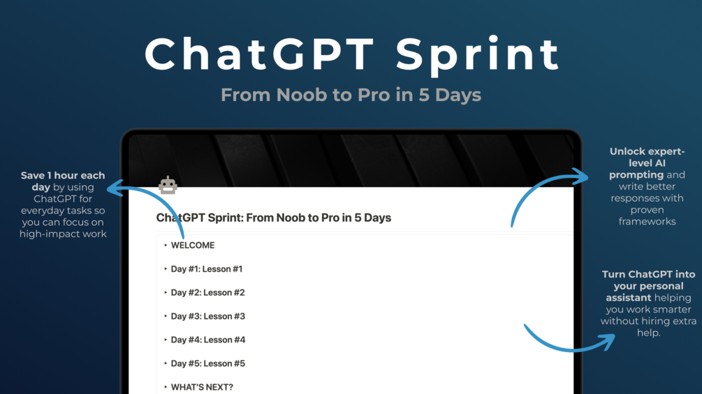 ChatGPT Sprint: From Noob to Pro in 5 Days