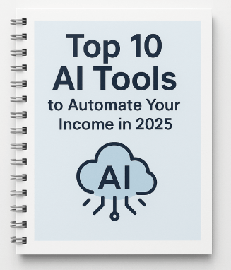 Top 10 AI Tools to Automate Your Income in 2025