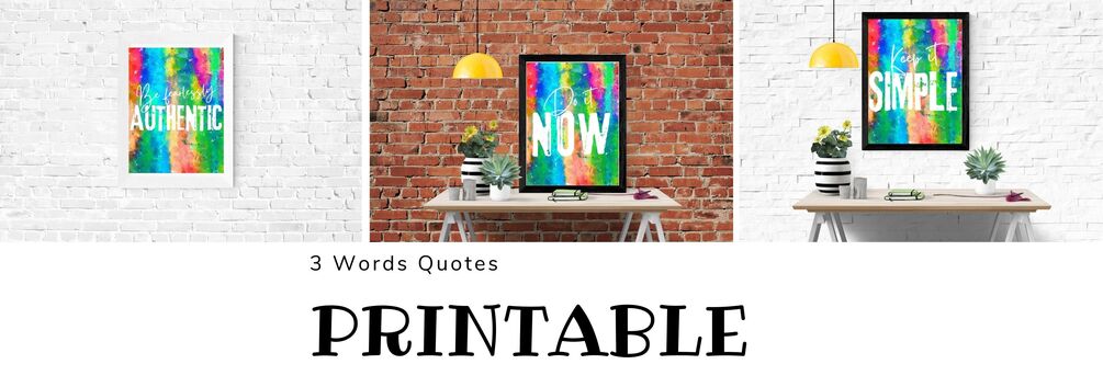 3 Words Quotes Printable