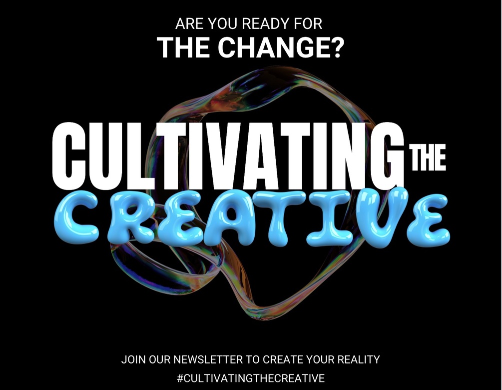Cultivating the Creative